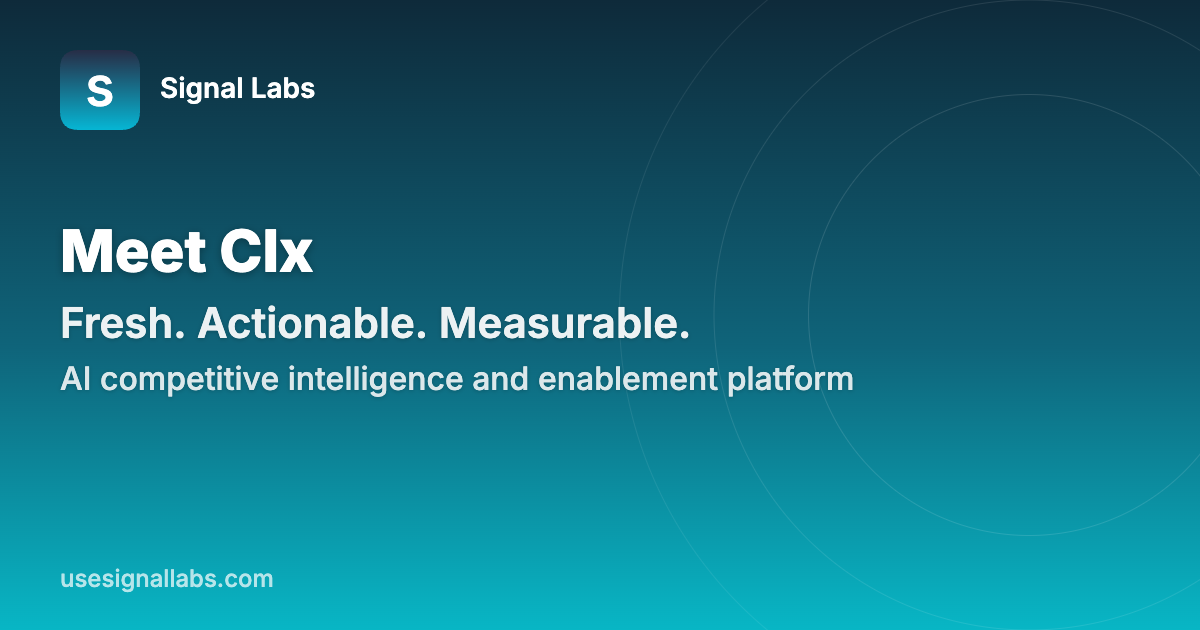 Signal Labs | Real-Time Competitive Intelligence & Enablement Platform